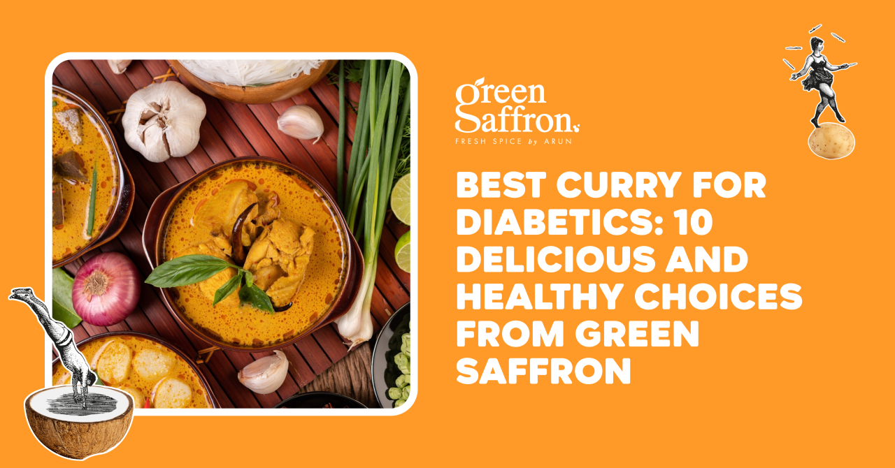 Best Curry for Diabetics: 10 Delicious and Healthy Choices from Green ...